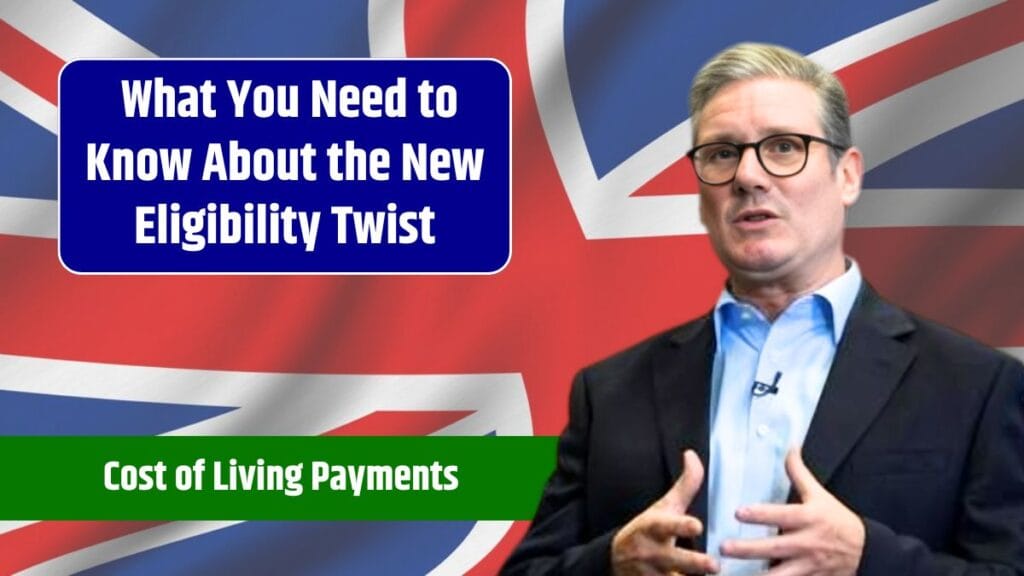 DWP Cost of Living Payments Return - What You Need to Know About the New Eligibility Twist